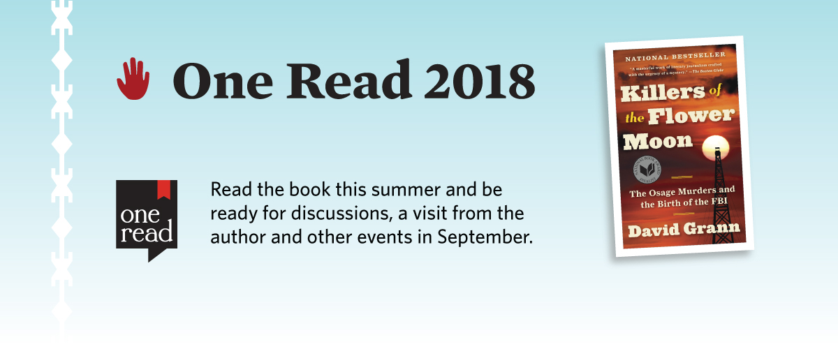 “Killers of the Flower Moon” Chosen for One Read 2018 - Daniel Boone ...