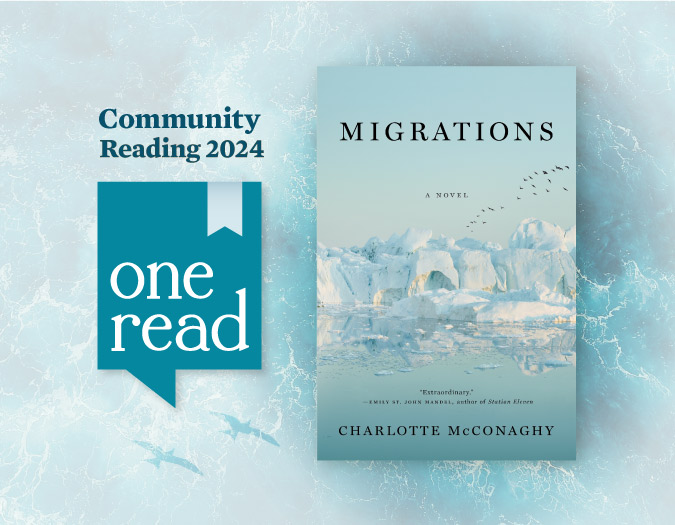 2024 One Read Winner: "Migrations" by Charlotte McConaghy - Daniel ...